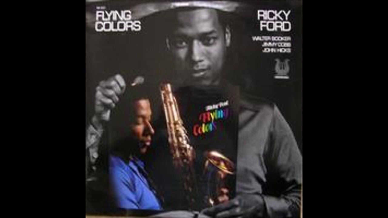 Ricky Ford Flying Colors - YouTube