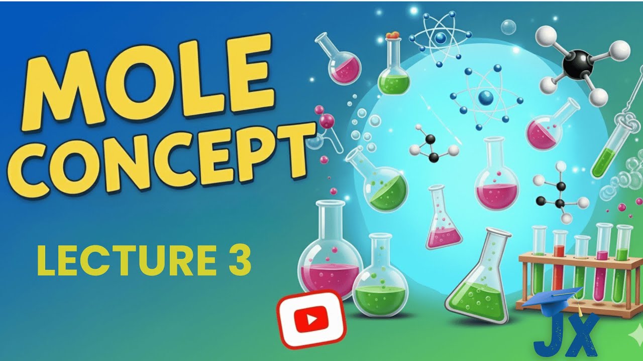 Master Mole Concept Lecture 3: Ideal Gas Equation, Gas Moles & Average ...