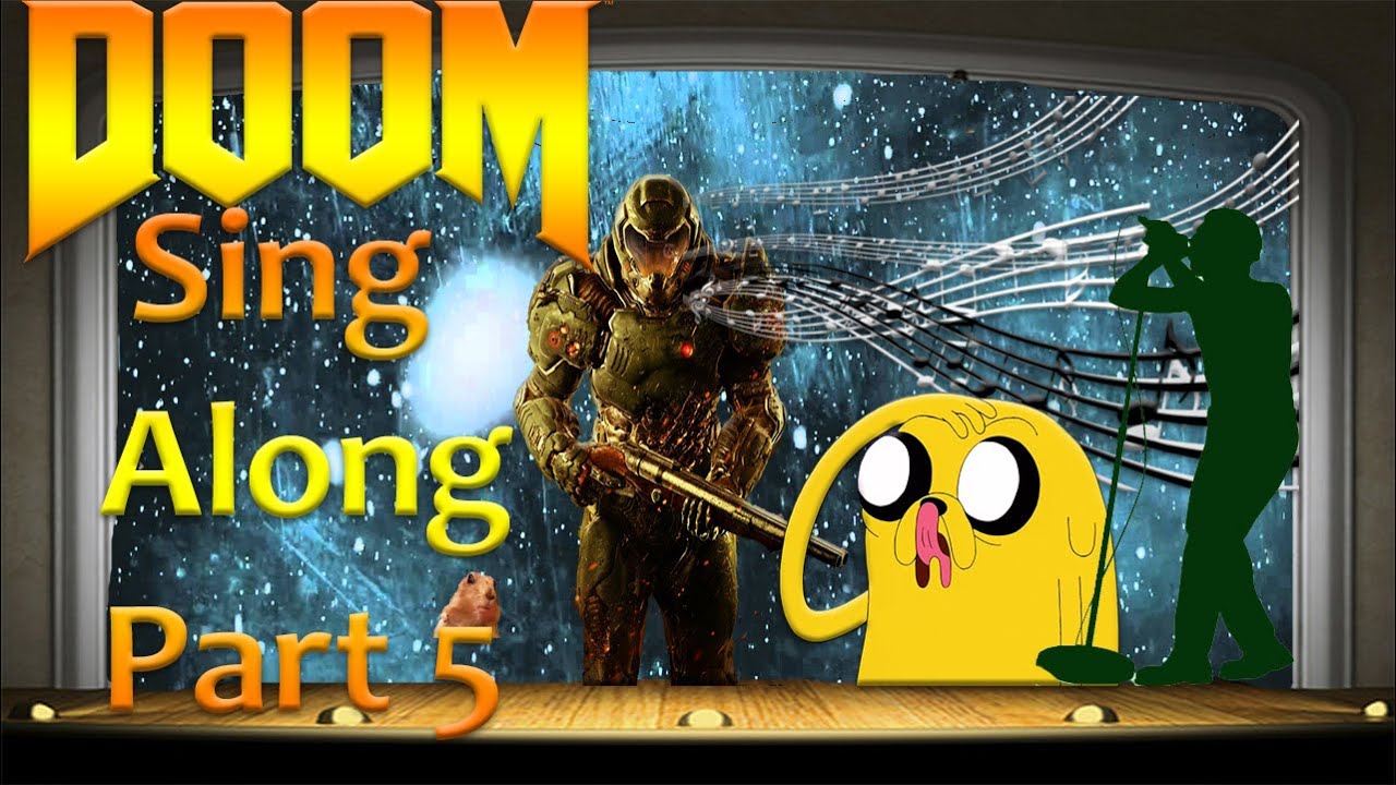 DOOM Sing-along (Part five) - YouTube