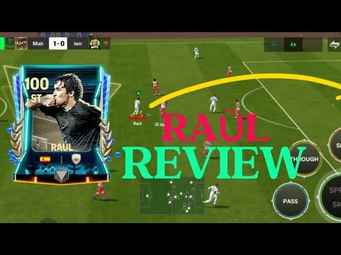 100 rated RAÙL REVIEW/FC MOBILE RAÙL REVIEW 🔥☠️ - YouTube