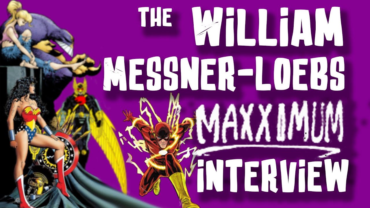 William Messner-Loebs Maxximum Interview - YouTube