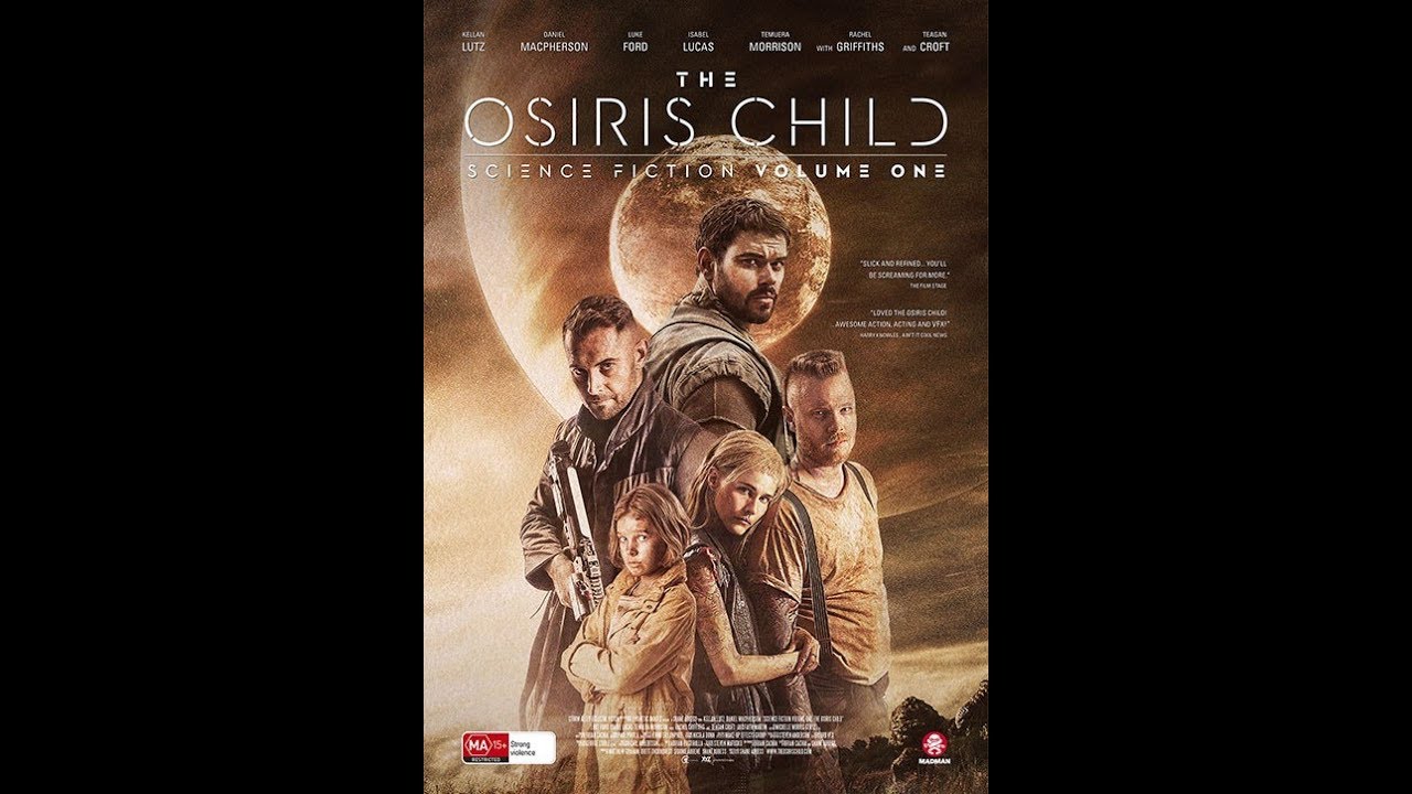 THE OSIRIS CHILD (2017) Trailer - Shane Abbess, Kellan Lutz, Isabel ...