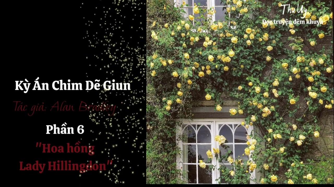 Kỳ Án Chim Dẽ Giun. Phần 6. Tác giả: Alan Bradley. - YouTube