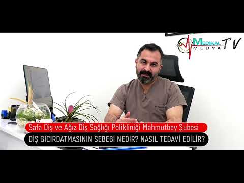 YÜCEL YETİK DİŞ GICIRDATMA MEDİKAL MEDYA