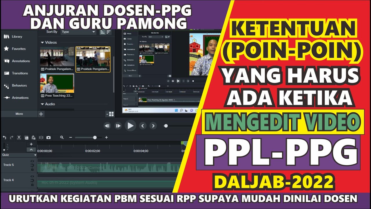 Cara Mengedit Video PPL PPG Dalam Jabatan Yang Dianjurkan Dosen dan ...