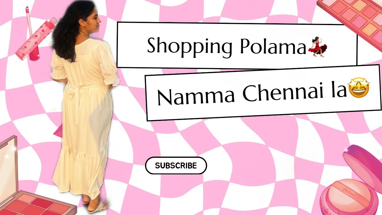 Shopping at vahmaya in sowcarpet chennai| Santhiya makeover artistry ...