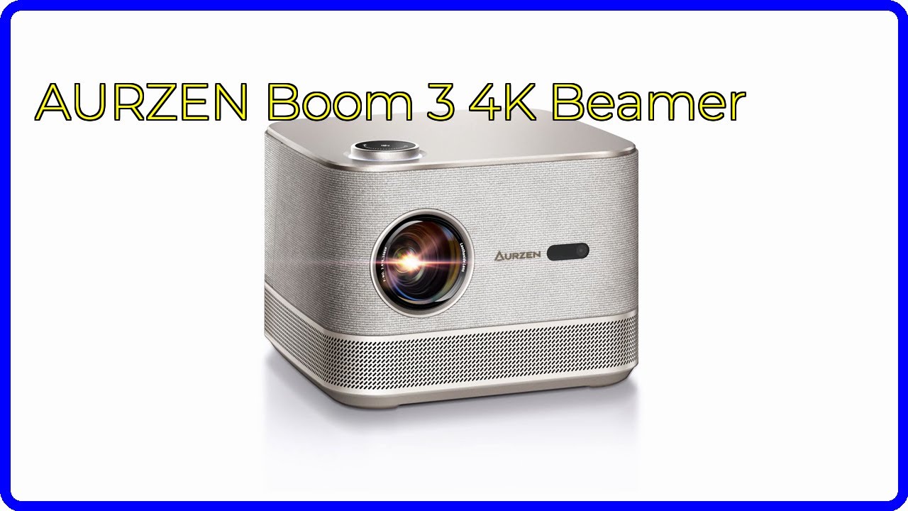 BEWERTUNG (2025): AURZEN Boom 3 4K Beamer. WESENTLICHE Einzelheiten - YouTube