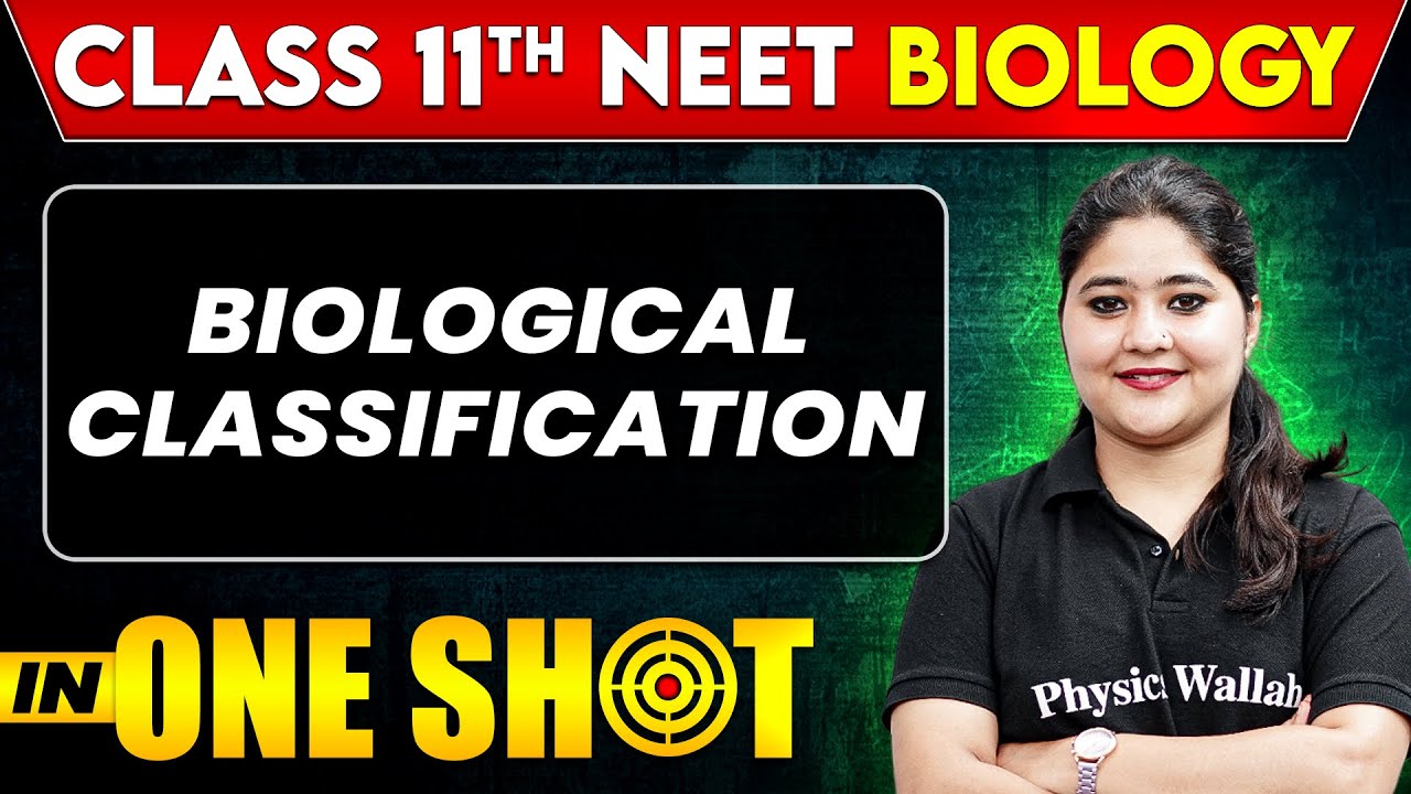 BIOLOGICAL CLASSIFICATION in One Shot | Class 11th NEET Biology | All ...