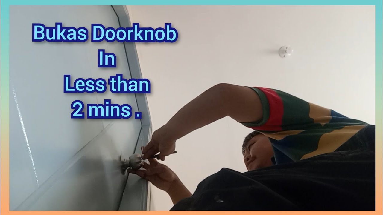 Bukas doorknob in less than 2 mins.. - YouTube