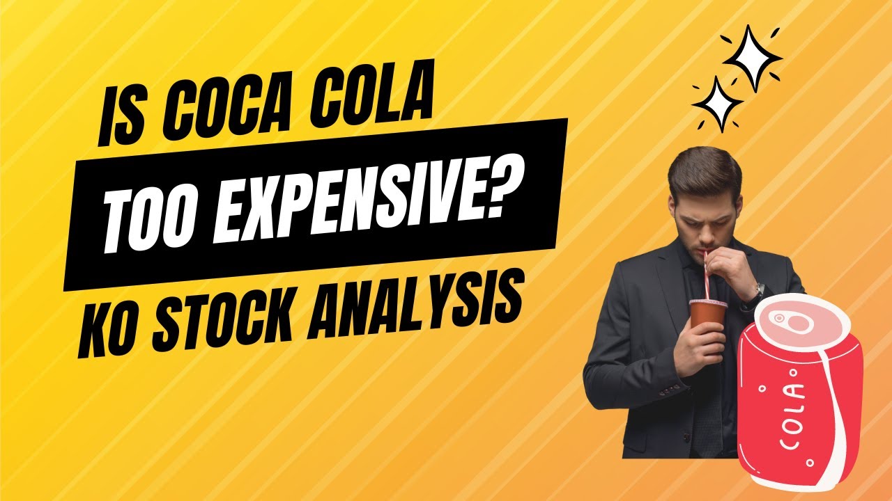 Is KO(Coca Cola) Stock Getting Too Expensive and Due for a Correction ...