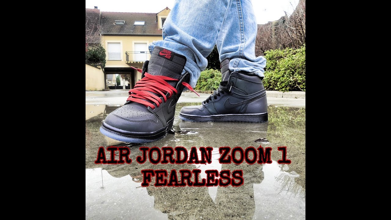 NIKE AIR JORDAN 1 ZOOM FEARLESS - YouTube