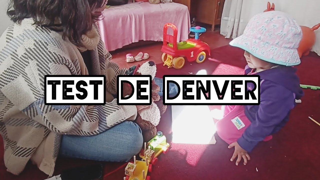 Aplicación del test de DENVER (grupal) - YouTube