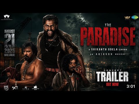 The Paradise Trailer | Nani | Srikanth Odela | Anirudh | Nani Paradise Trailer 