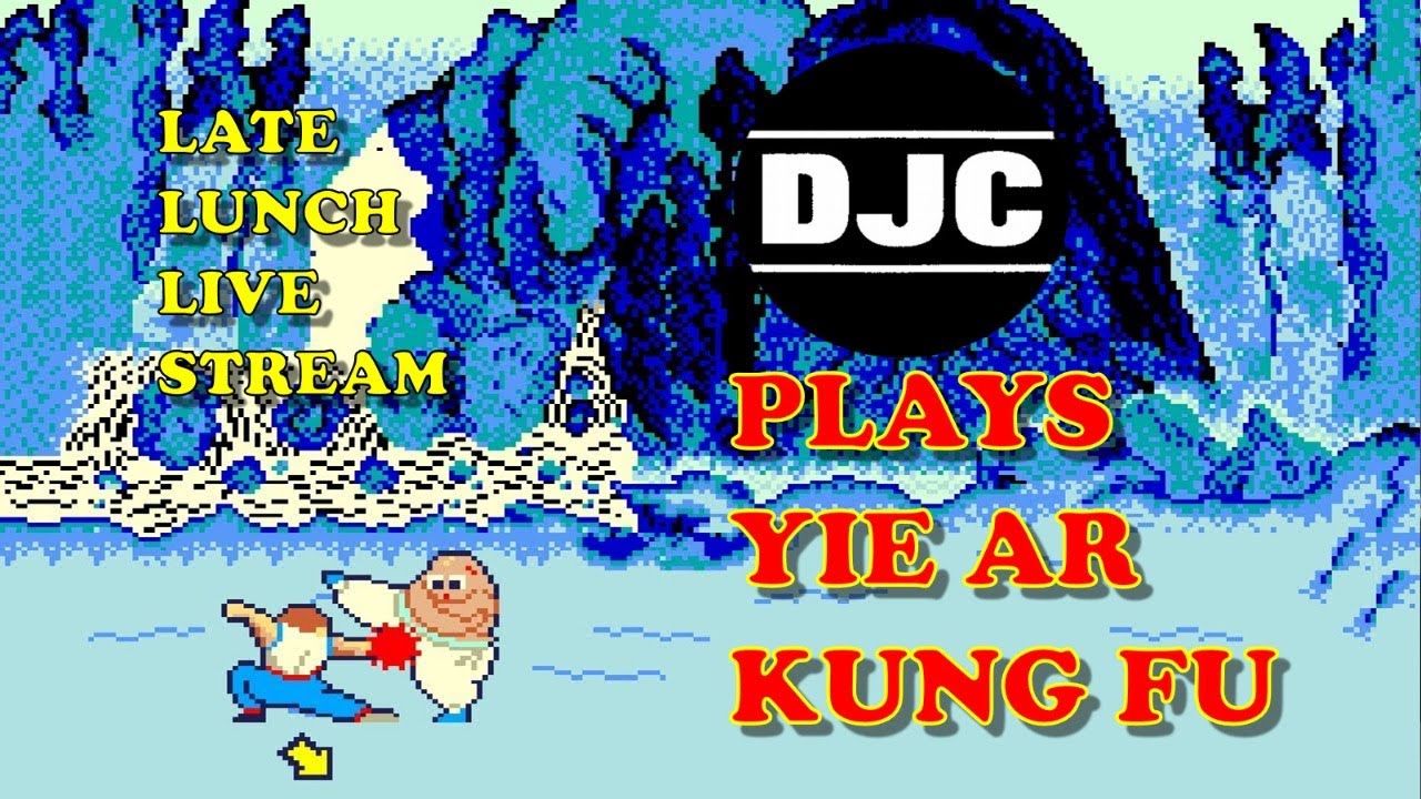 LATE LUNCH LIVE Stream - YIE AR KUNG FU - YouTube