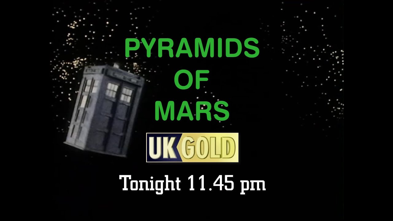 Doctor Who - Pyramids Of Mars (UK Gold trailer, 16th September 1993 ...