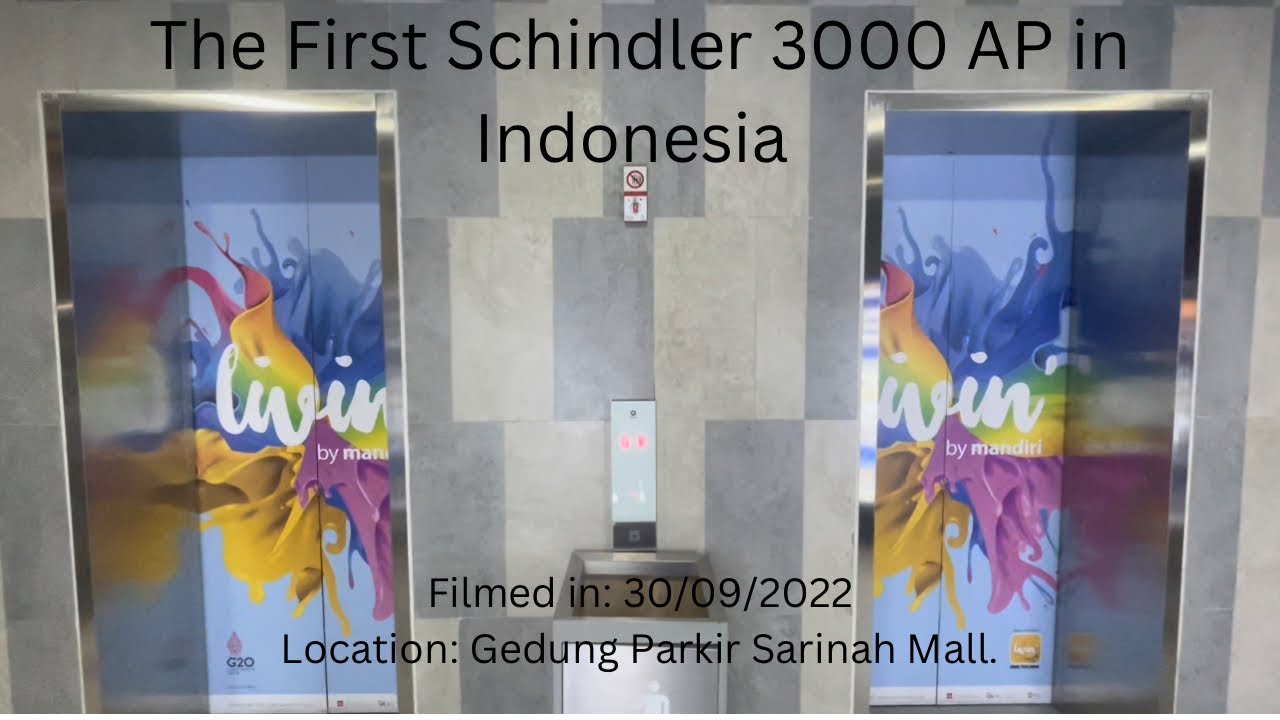 (Epic & Fast) , The One & Only Schindler 3000 AP Traction Elevator at Gedung Parkir Sarinah ...