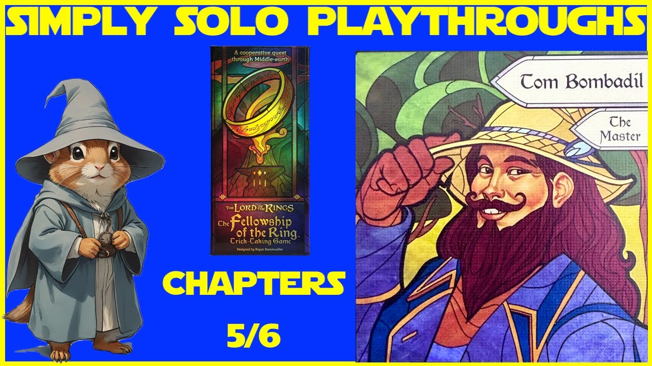FOTR Chapters 5-6 Trick taking game. - YouTube