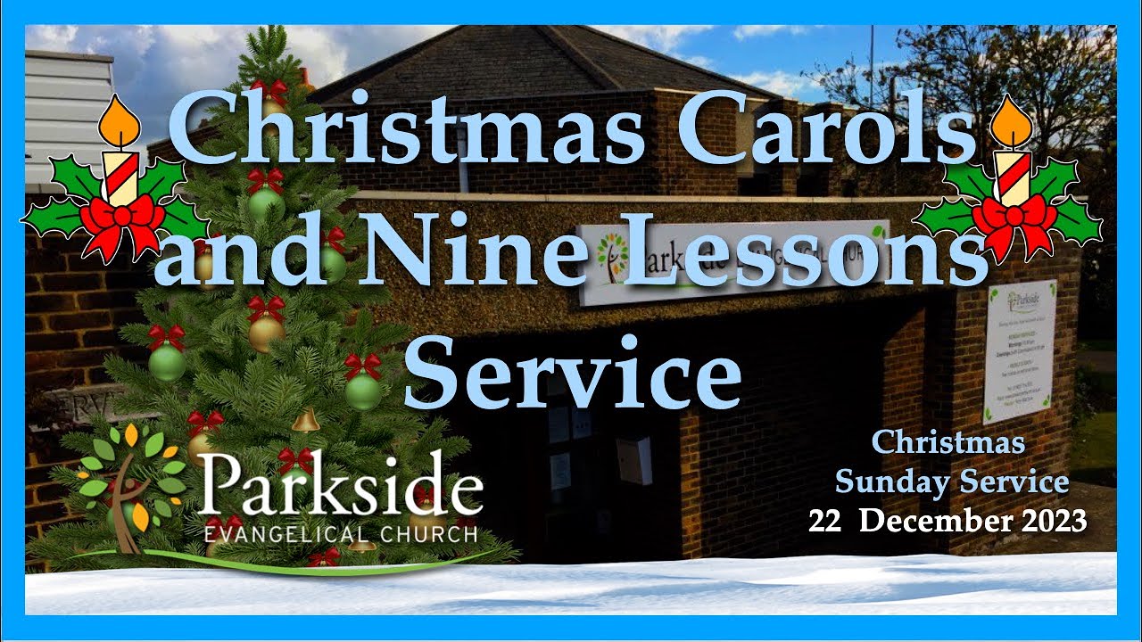 Christmas Carols and Nine Lessons Service - YouTube