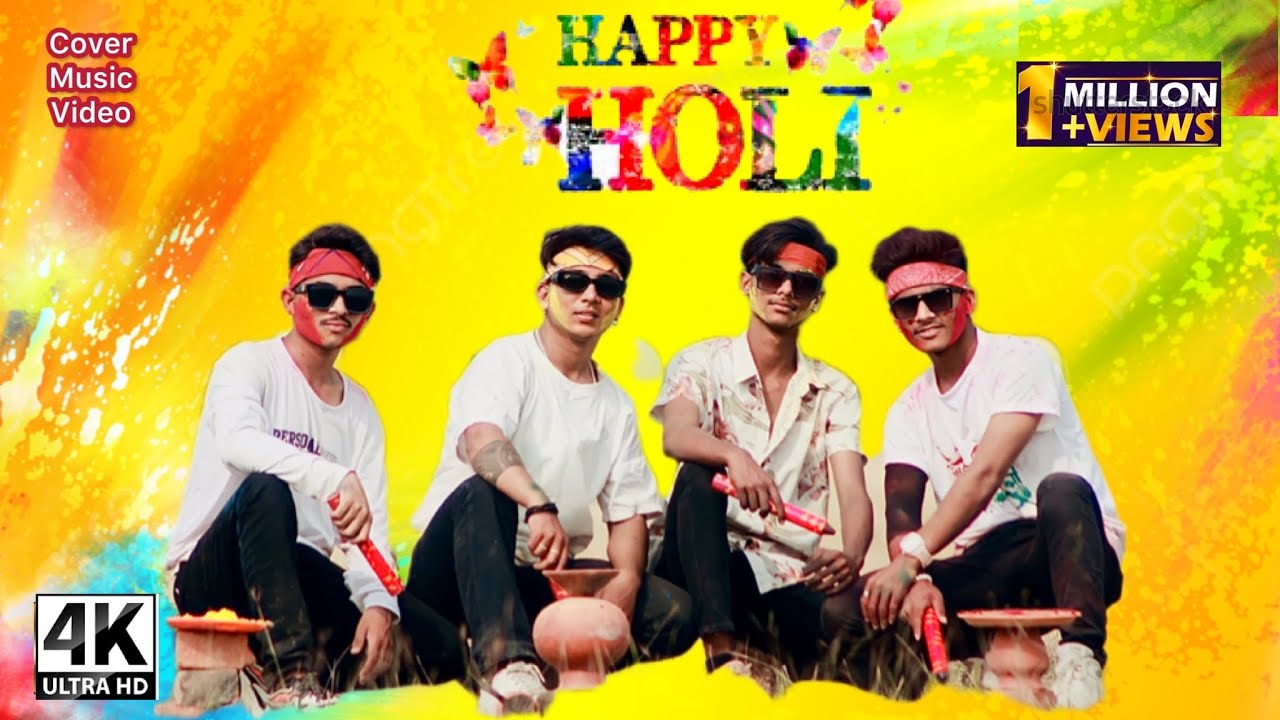Happy Holi | Sudip Rohan Suraj Sahid Sanjay | Holi song 2023 - YouTube
