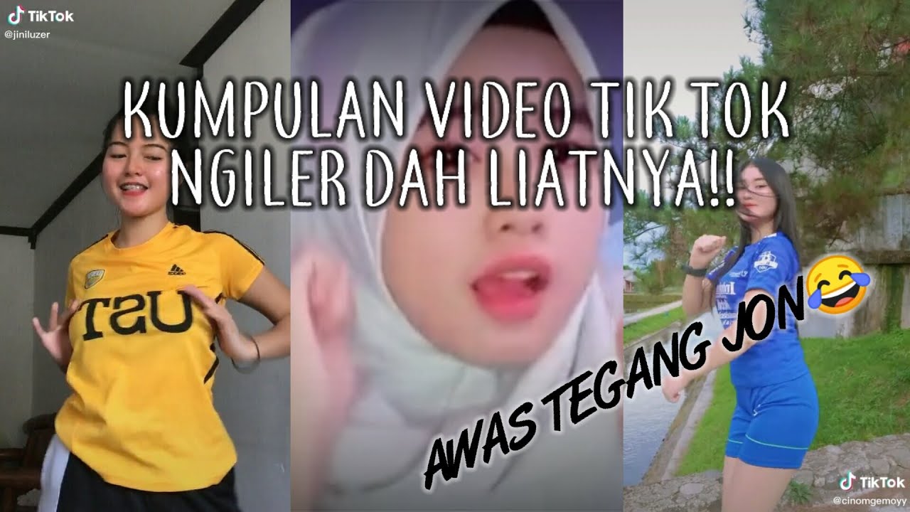 AWAS TEGANG LU JON😂.... KUMPULAN VIDEO TIK TOK || CANTIK DAN HOT - YouTube