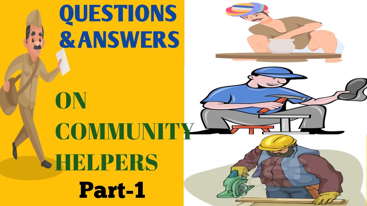 Questions and answers on community helpers part-1/learning video/Atanu ...