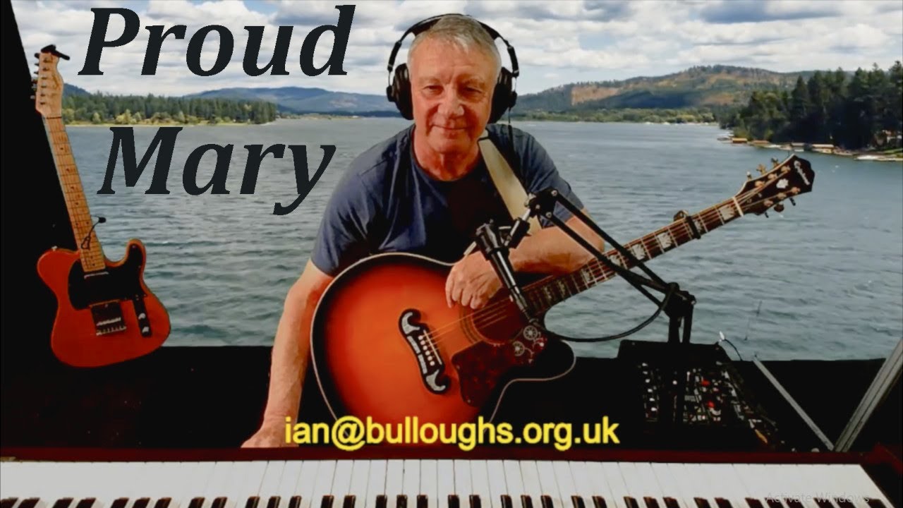 Proud Mary, Creedence Clearwater Revival, CCR, cover by Ian Bullough on ...