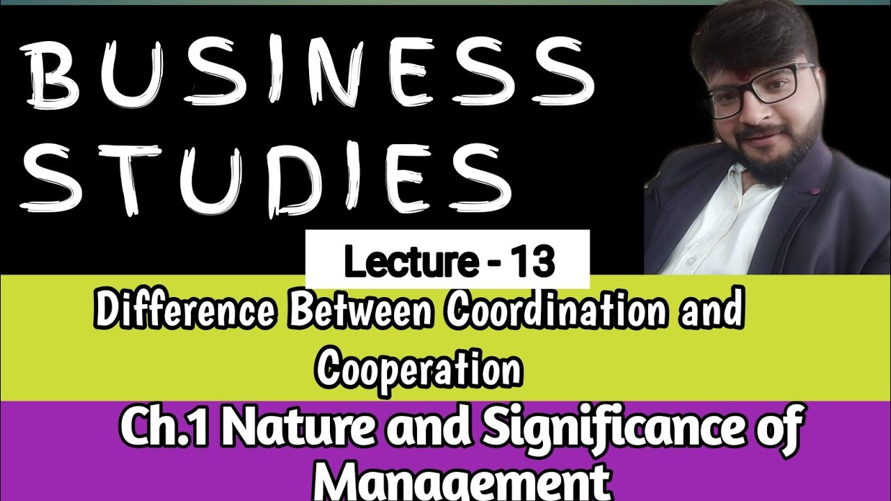 lecture -13 | BST | CH.1| Difference Between Cooperation and ...