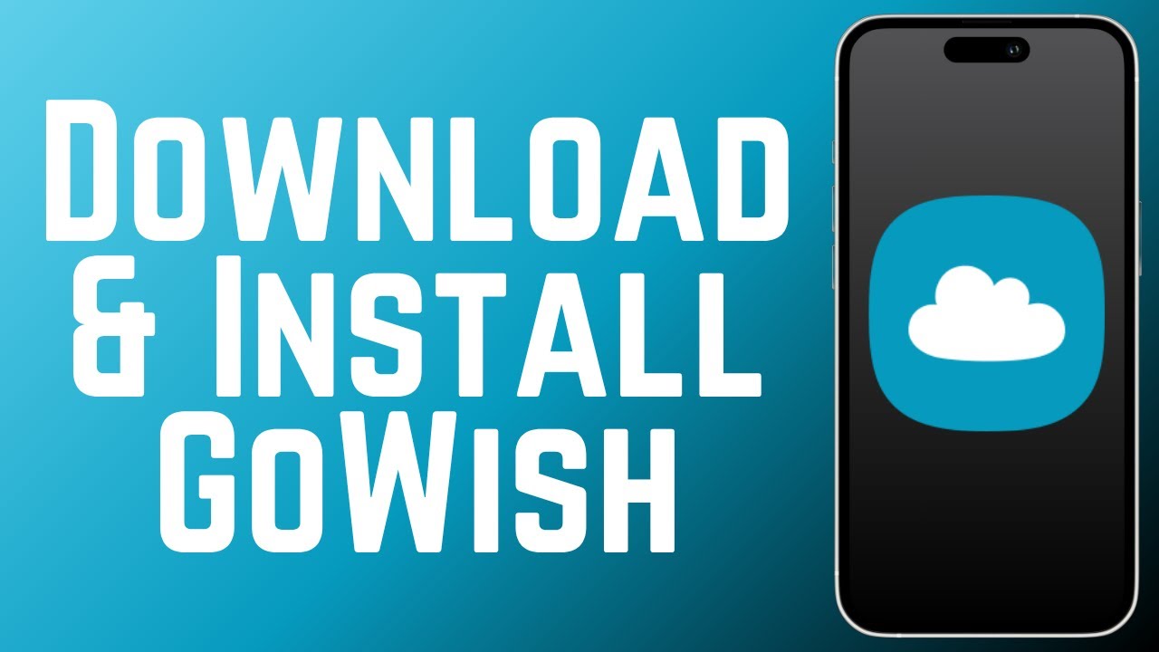 How to Download & Install GoWish Digital Wishlist App in 2026 - YouTube