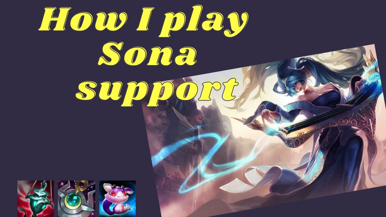 Sona Build That Makes Sure Your Team Stays Alive - YouTube