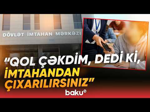 İmtahana girən tələbənin başına görün nə gəldi | “Dedi ki, biz təhvil almırıq...” - Baku TV