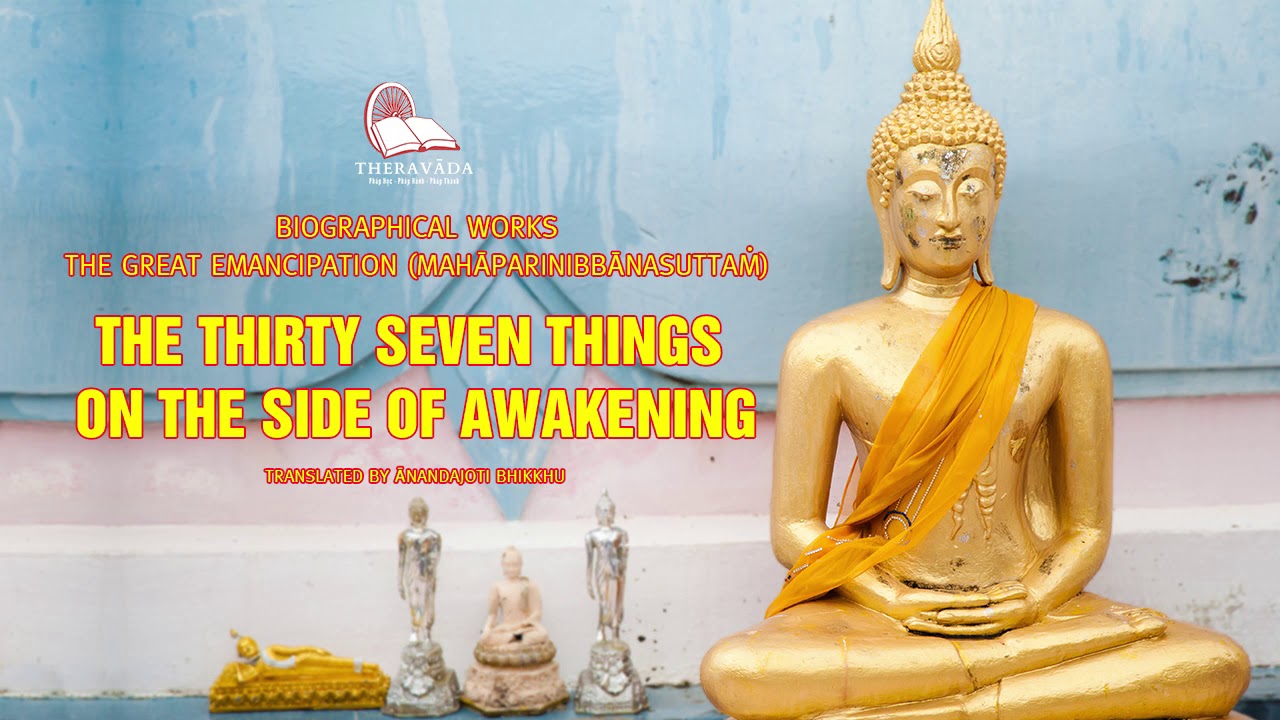 26. The Thirty Seven Things On The Side Of Awakening | Translated By ...