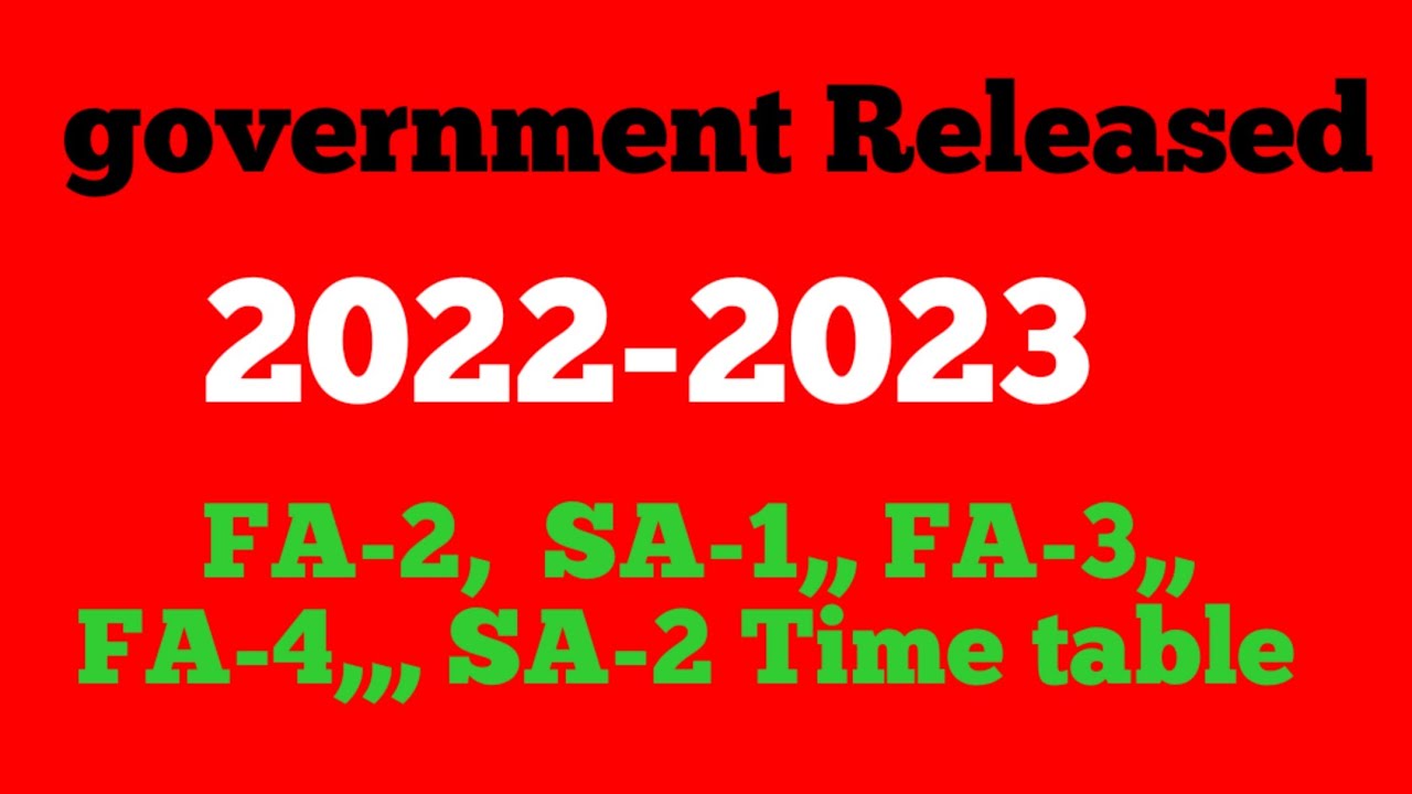 FA-2,, SA-1,,FA-3,,FA-4,,SA-2 government Released Exams time table ...
