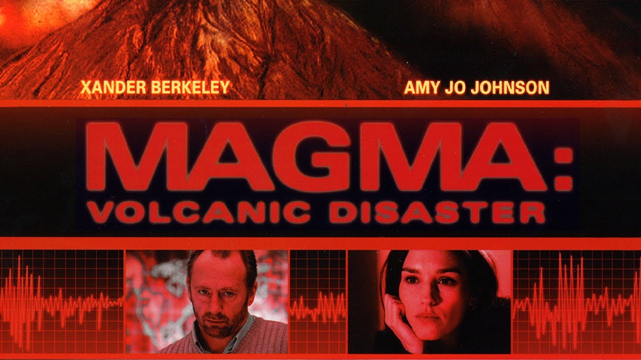 Magma: Volcanic Disaster (2006) | Full Action Movie | Xander Berkeley ...