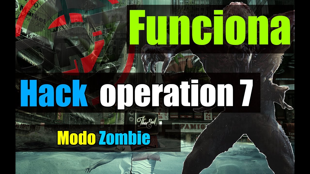 Hack Operation 7 Latino /ZOMBIE/ │2015 - Junio│FUNCIONA - YouTube