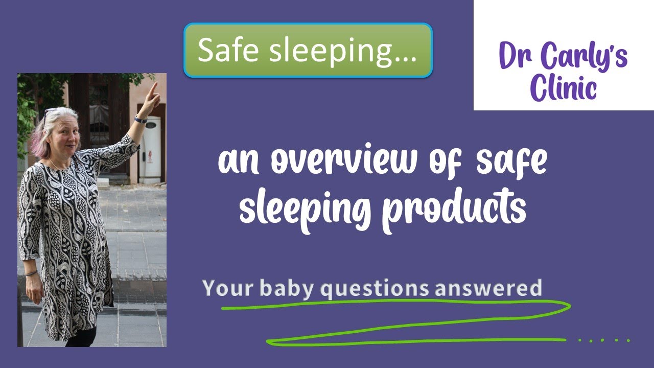 Safe sleeping....an overview of sleeping products - YouTube