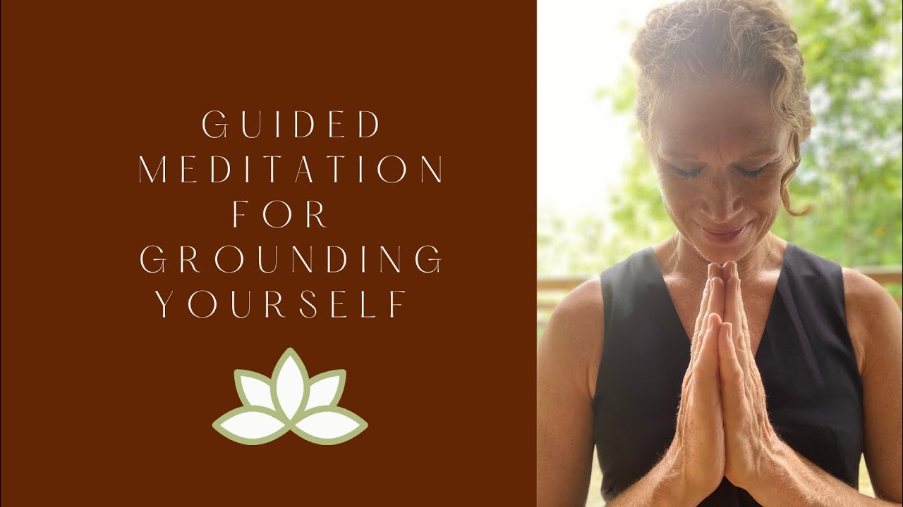 Guided meditation for grounding and connecting to your roots - YouTube