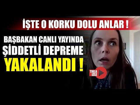 İzlanda Başbakanı canlı yayında depreme yakalandı!