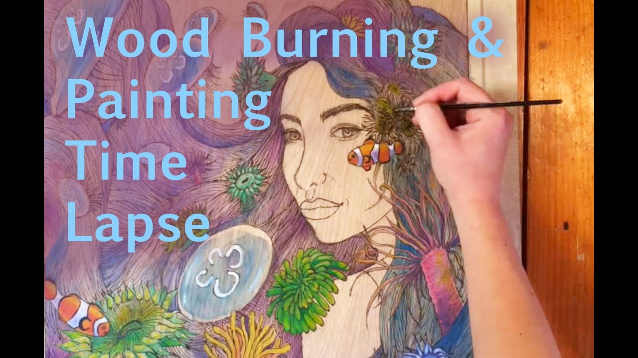 Anemone Girl Time Lapse (Wood Burning & Watercolor) - YouTube