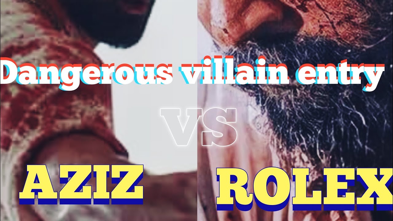DENGEROUS VILLAIN ENTRY#AZIZ ENTRY ANIMAL MOVIE// ROLEX ENTRY VIKRAM ...