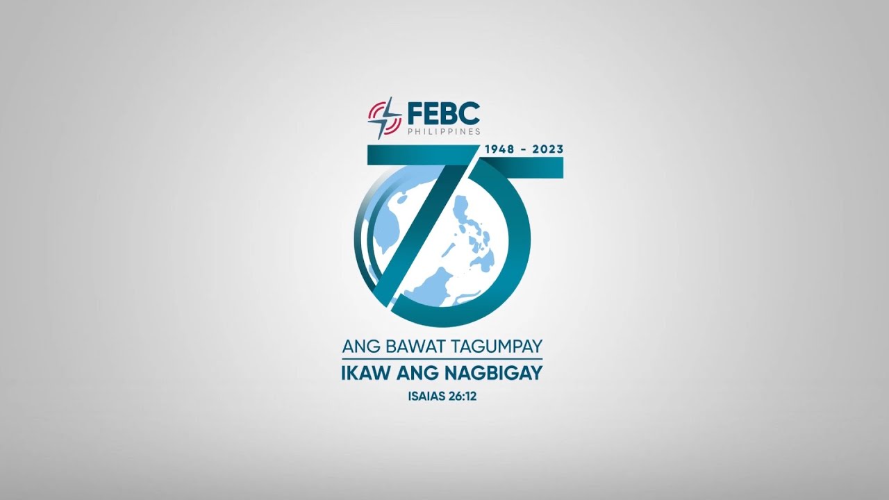 75th FEBC Anniversary | June 3, 2023 - YouTube