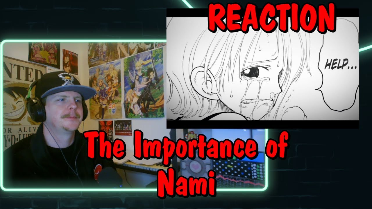 The Importance of Nami | The Anatomy of One Piece REACTION - YouTube