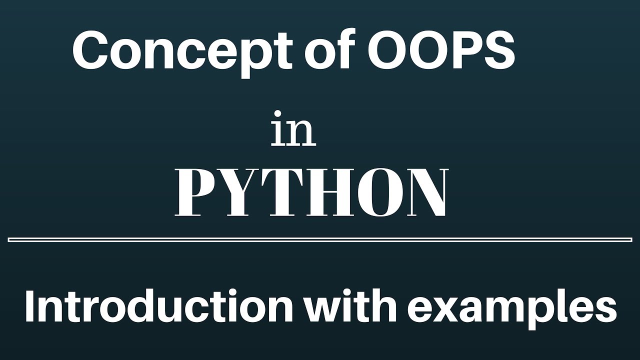 Introduction Of Oops In Python Youtube 3271