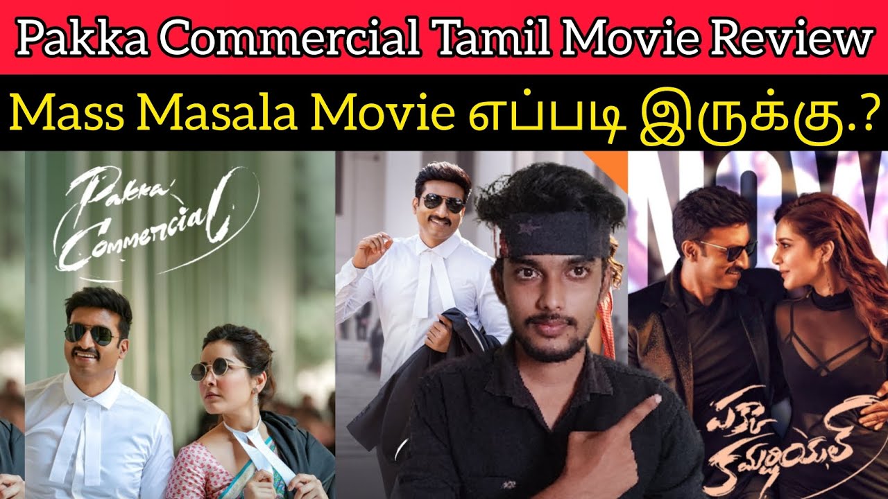 Pakka Commercial Movie Review Tamil | CriticsMohan | Sathiyaraj ...