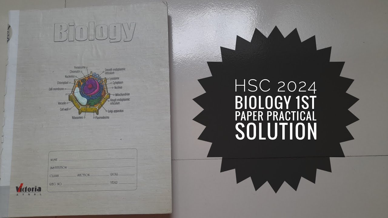 HSC 2024 Biology 1st paper practical solution - YouTube