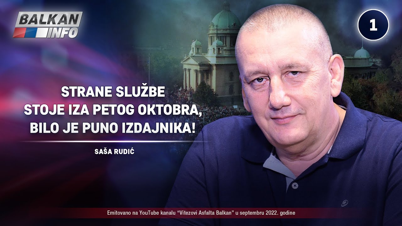 INTERVJU: Saša Rudić - Strane službe stoje iza petog oktobra, bilo je ...