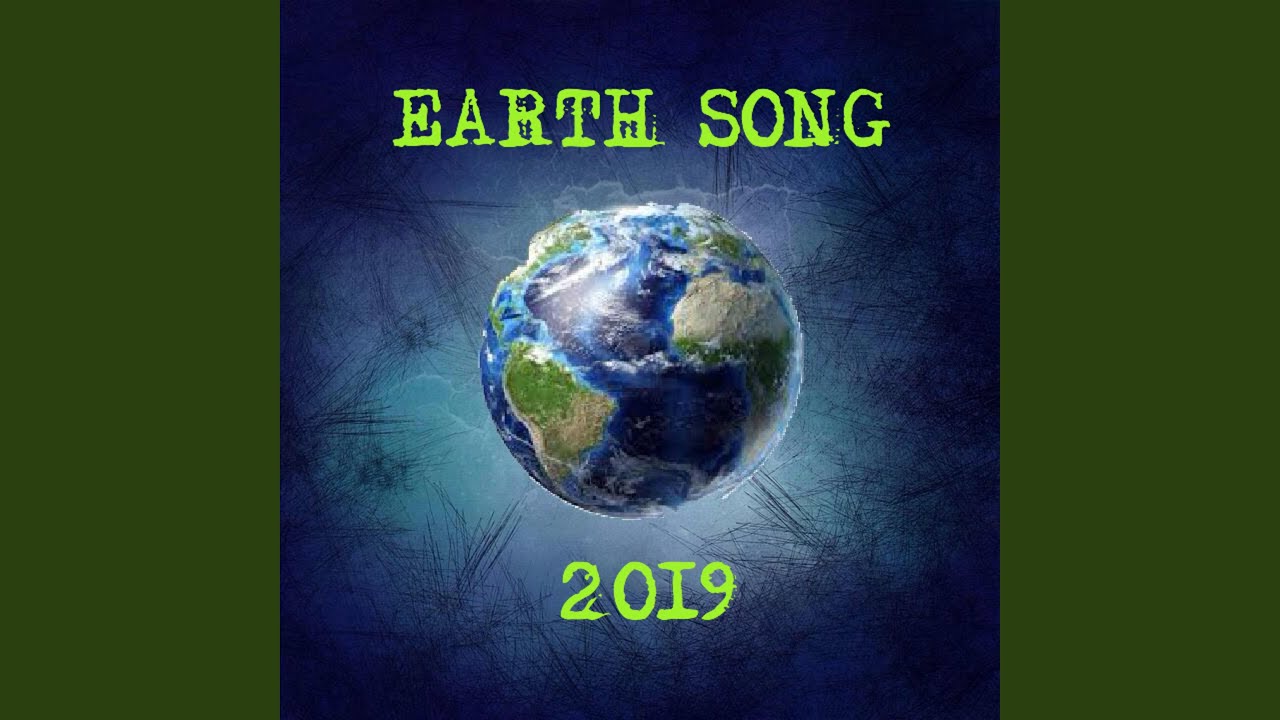 Earth Song 2019 - YouTube