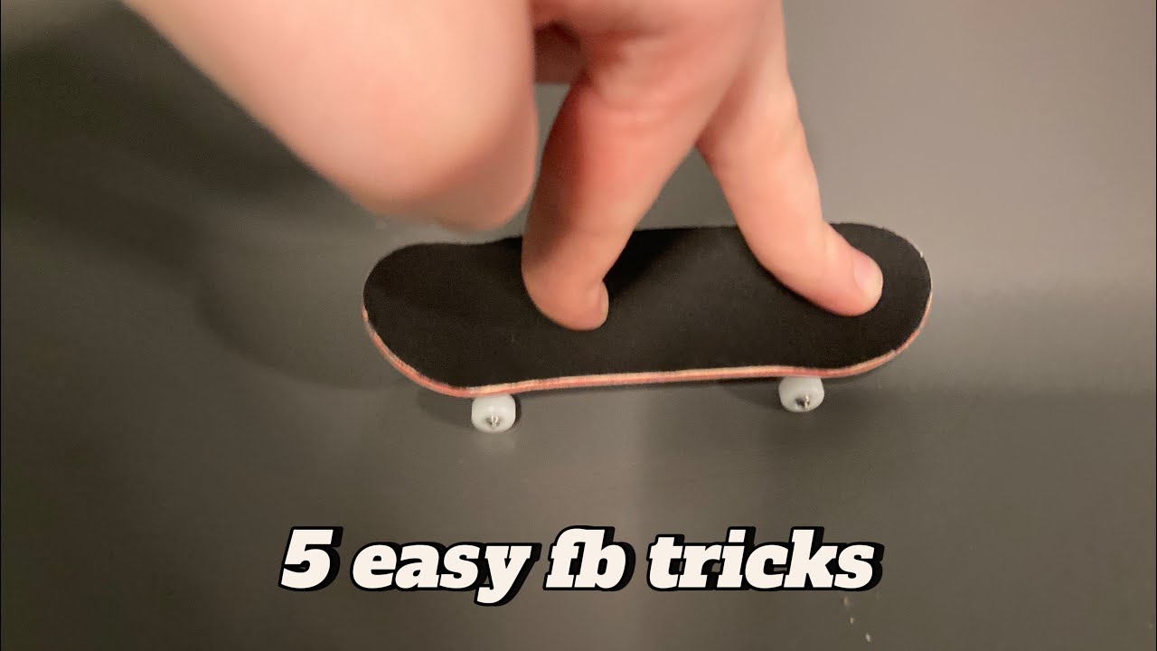 5 easy fingerboard tricks - YouTube