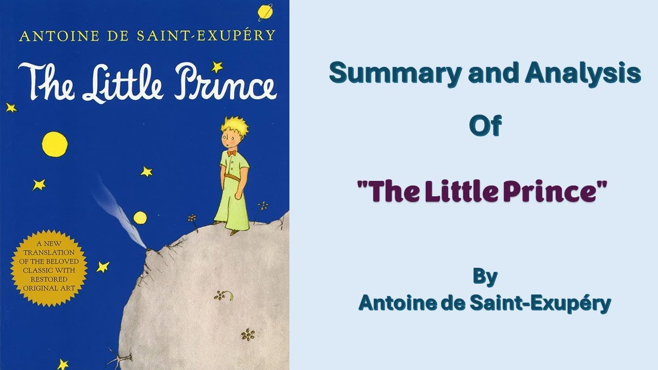 Comprehensive Summary & Analysis of "The Little Prince" by Antoine de ...