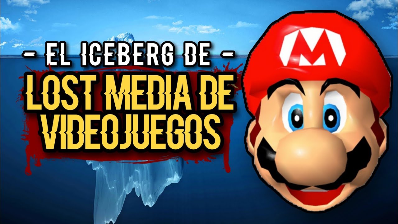 🧊 EL ICEBERG DE LOST MEDIA DE VIDEOJUEGOS | Parte 1 - YouTube