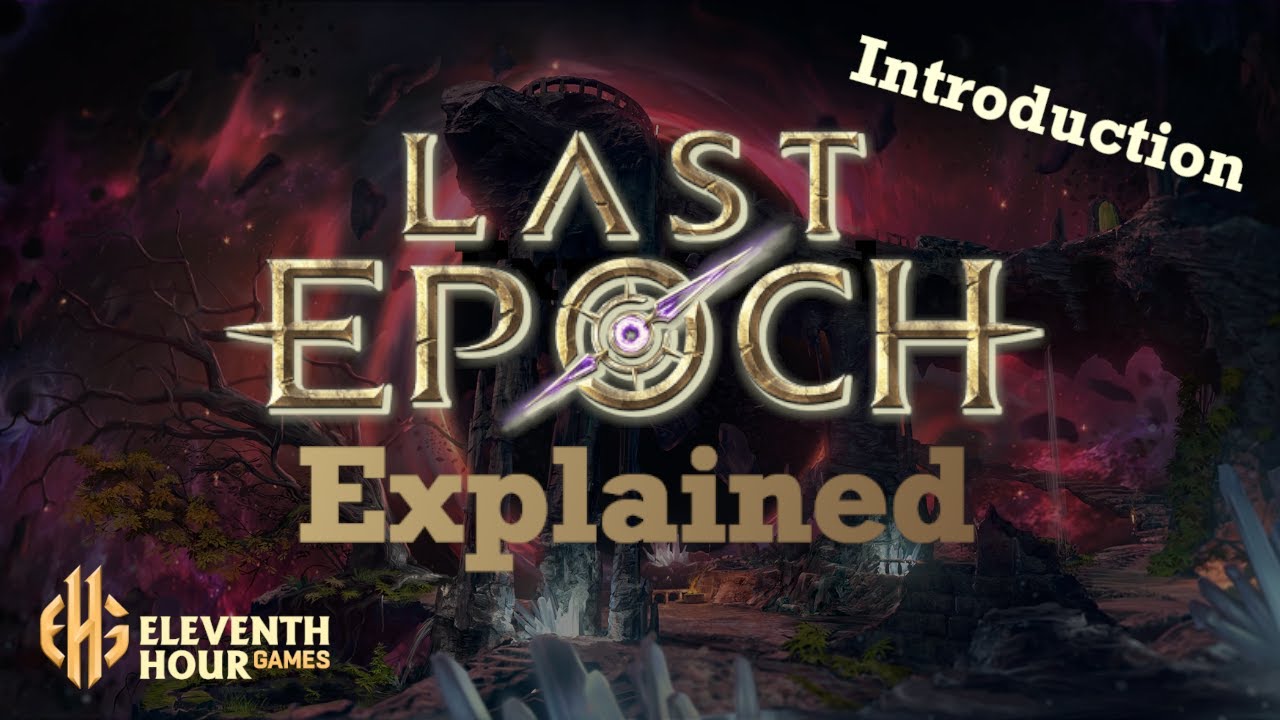 The Ultimate Beginners Series for Last Epoch - YouTube
